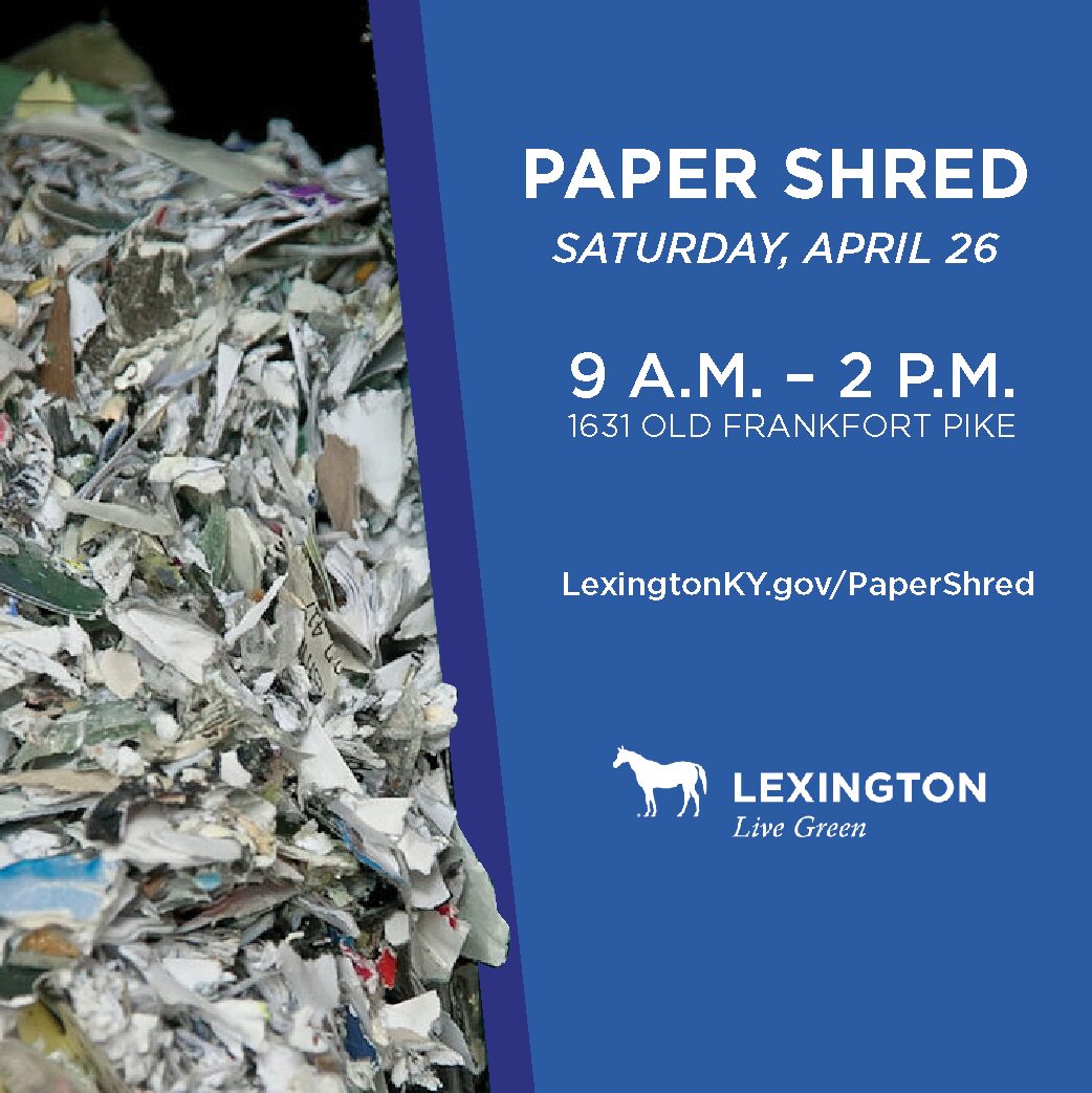 Lexington FREE Paper Shred Event - LexFun4Kids